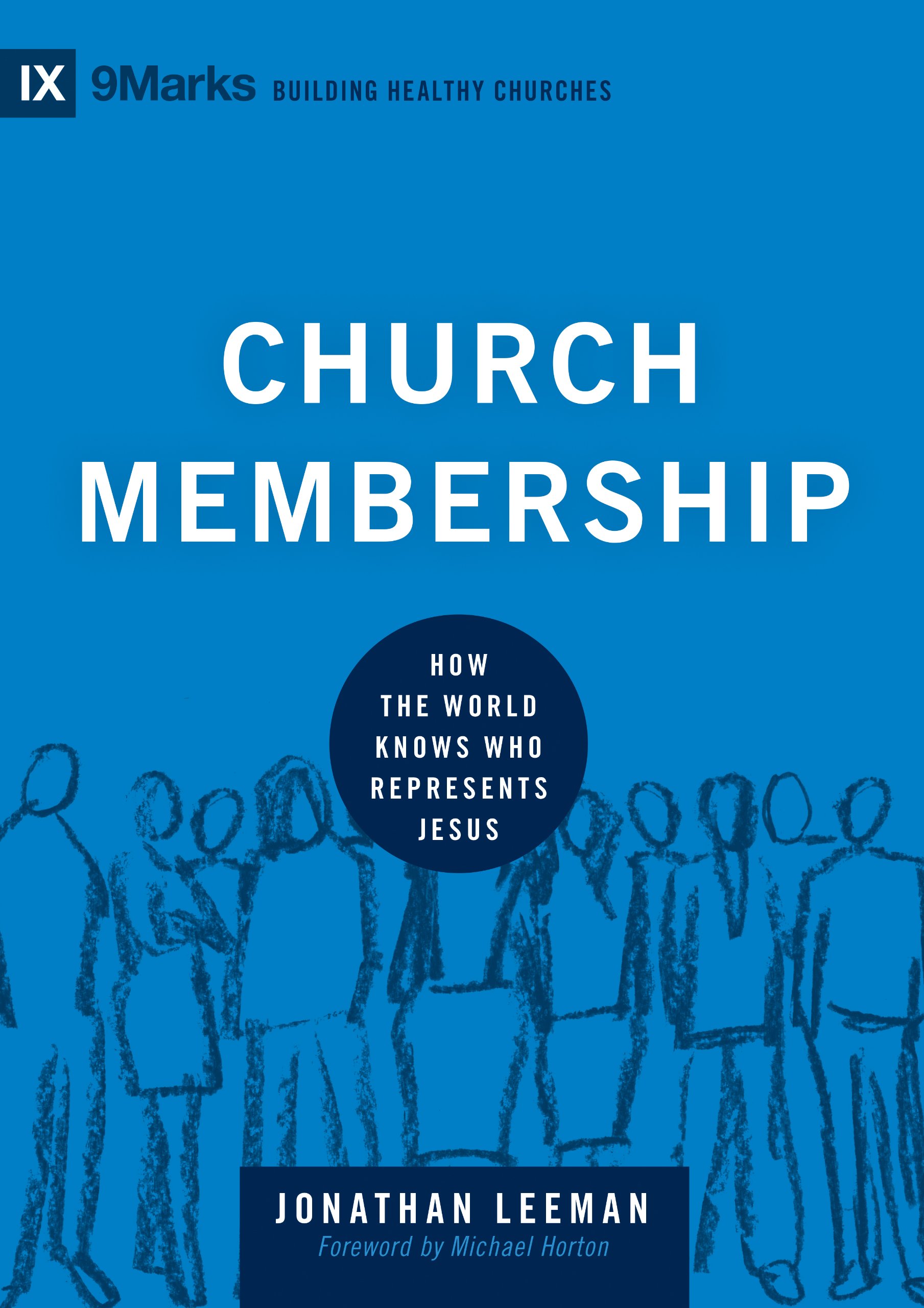 CHURCH MEMBERSHIP – 9MARKS – Good Neighbours Bookshop | Augustine Bookroom