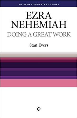 EZRA & NEHEMIAH:DOING A GREAT WORK – WCS – Good Neighbours Bookshop ...