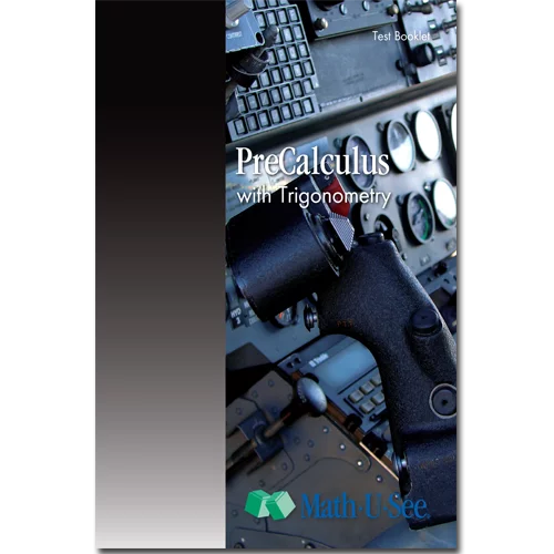 MATH-U-SEE PRE-CALCULUS TEST BOOK – Good Neighbours Bookshop ...